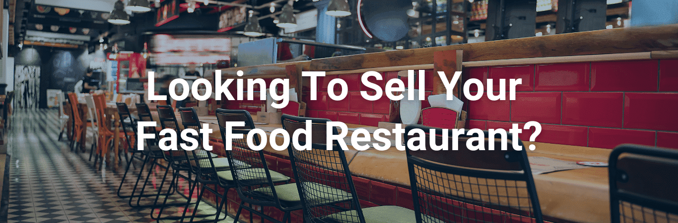 How to Sell Your Fast Food Restaurant with Daltons Business