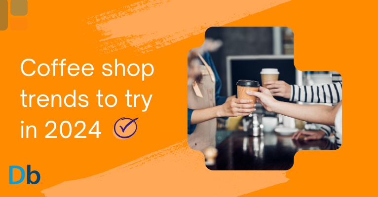 Coffee shop trends in 2024 - Three to try and two to avoid